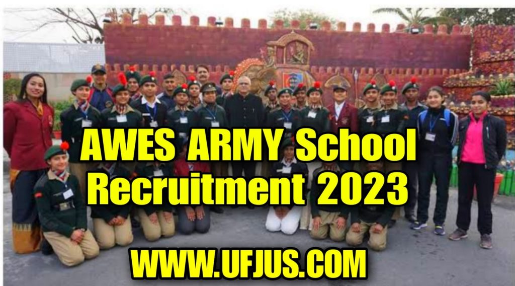 AWES Army School TGT PGT PRT Recruitment 2023 - UFJUS.COM