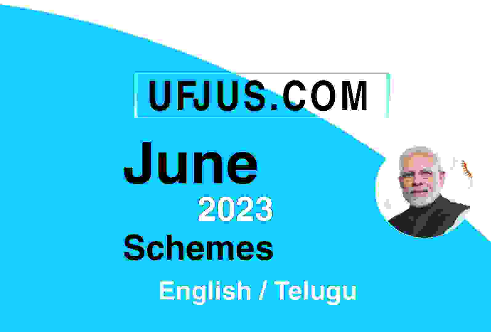 June Month Government Policies And Schemes 2023 UFJUS COM June CA2023 june-month-government-policies-and-schemes-2023-ufjus-com-june-ca2023