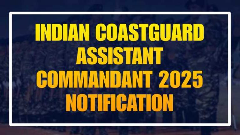Coastguard Assistant Commandant 2026 Notification - UFJUS.COM