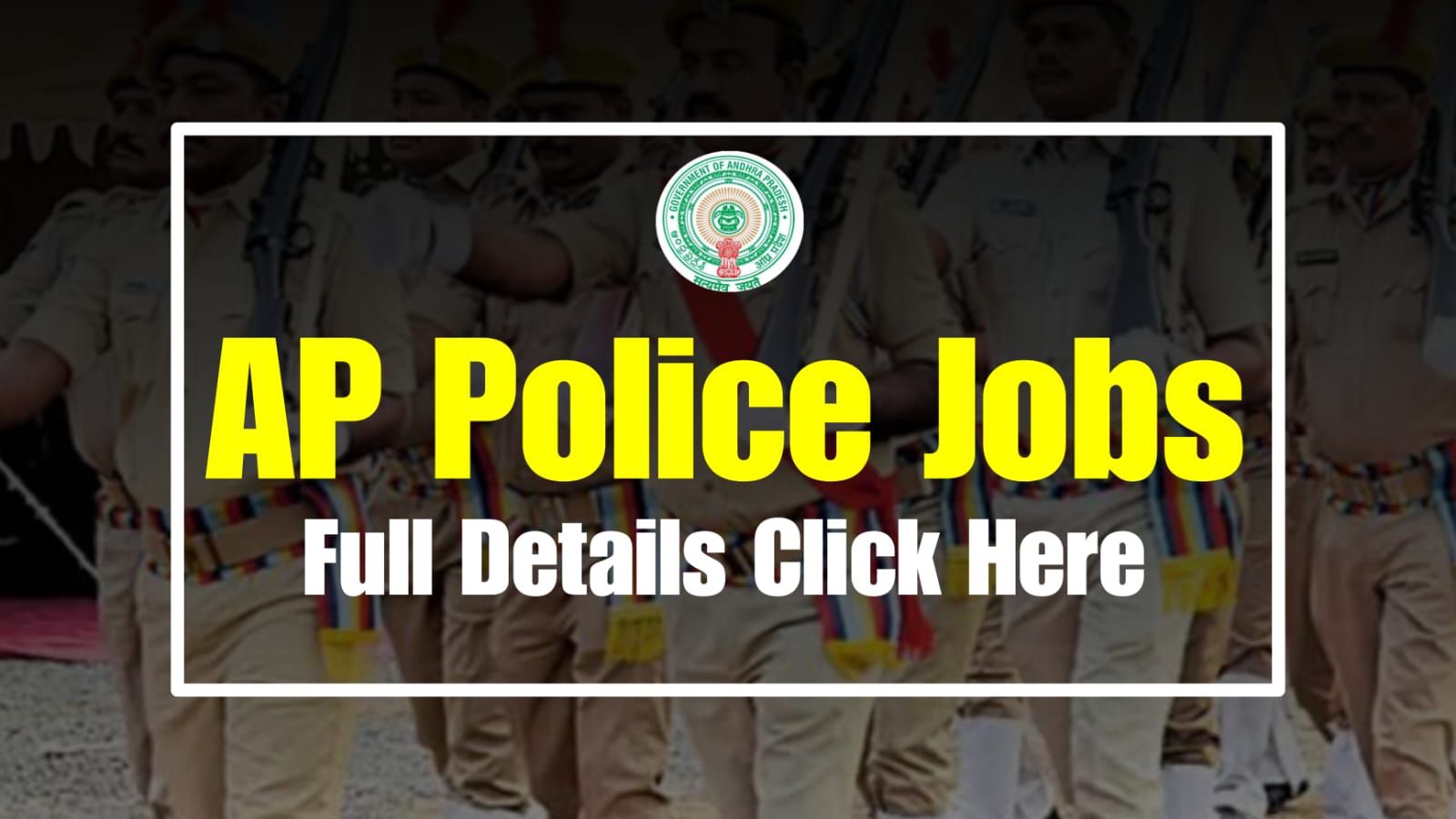 AP Police Constable Recruitment 2025 - UFJUS.COM